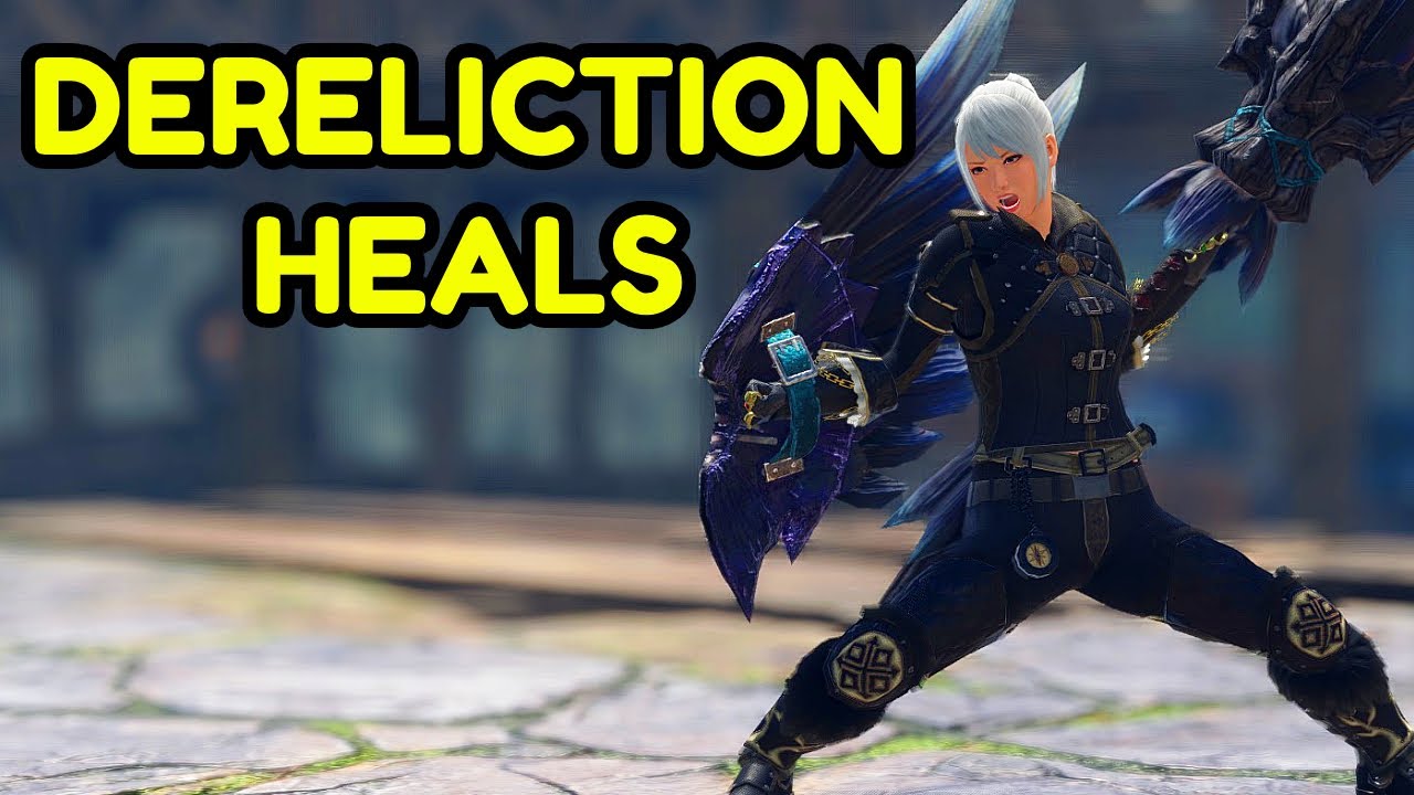 Dereliction Healing Build In Monster Hunter Sunbreak - YouTube