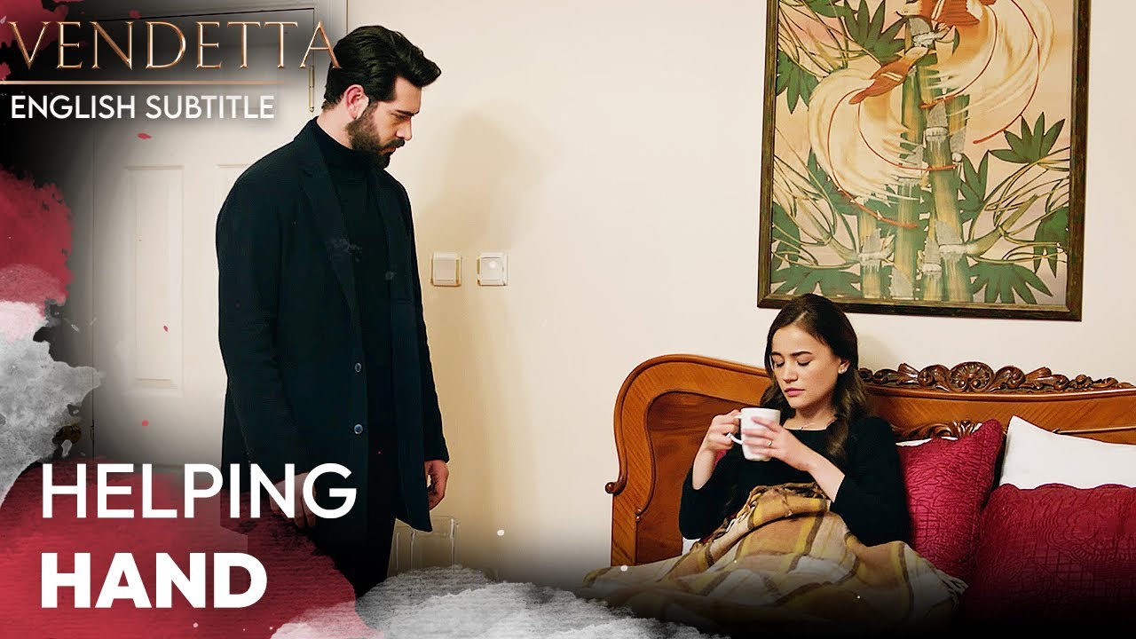 Helping Hand - Vendetta English Subtitled | Kan Cicekleri - YouTube