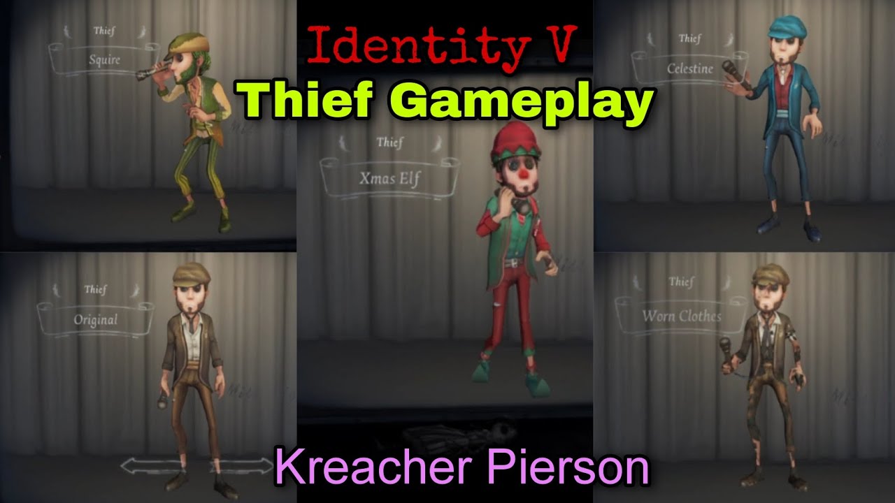 Thief "Kreacher Pierson" Gameplay | Identity V - YouTube