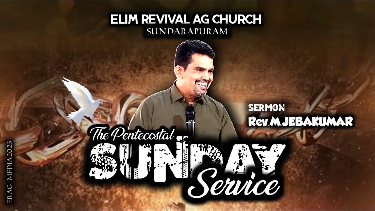 SUNDAY SERVICE I Rev.M.#JEBAKUMAR I Pastor.J.#RITAJEBAKUMAR I ERAG ...