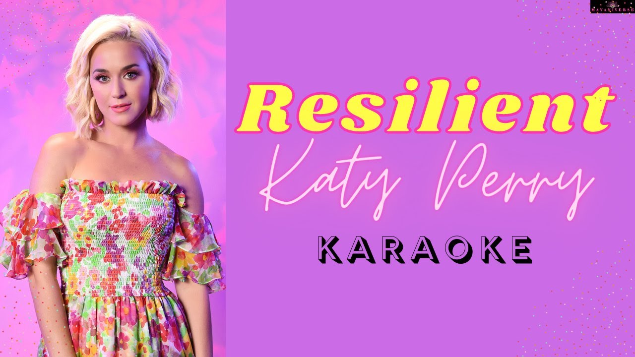 Katy Perry - Resilient | Karaoke | with Lyrics [HD] - YouTube