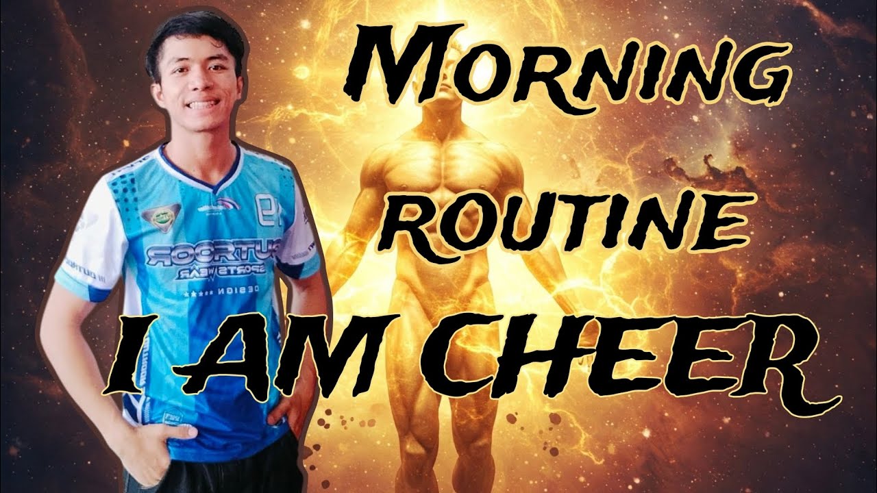 I AM Cheer morning routine 2025 - YouTube