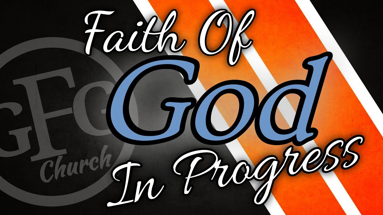 Faith Of God In Progress | Pastor Daniel Sanchez | Glory Full Gospel ...