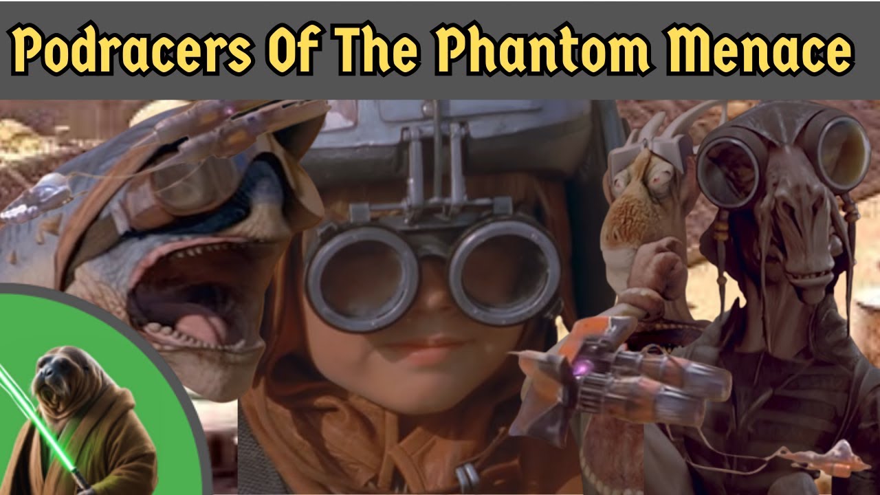 The Podracers Of The Phantom Menace - YouTube