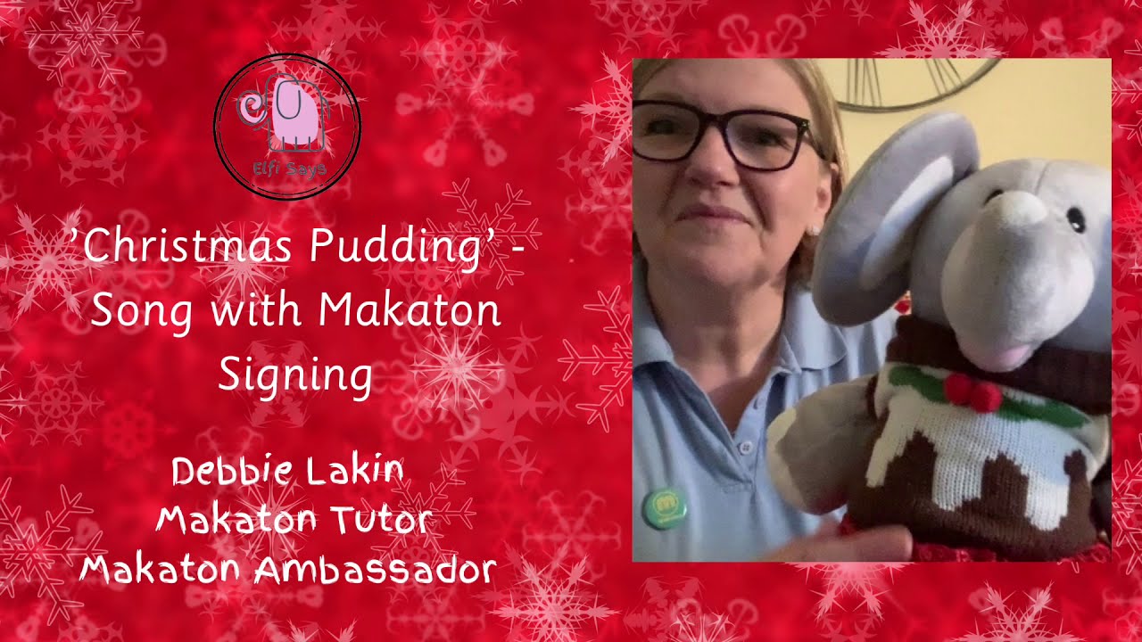 Christmas Pudding - Song with Makaton Signing - YouTube