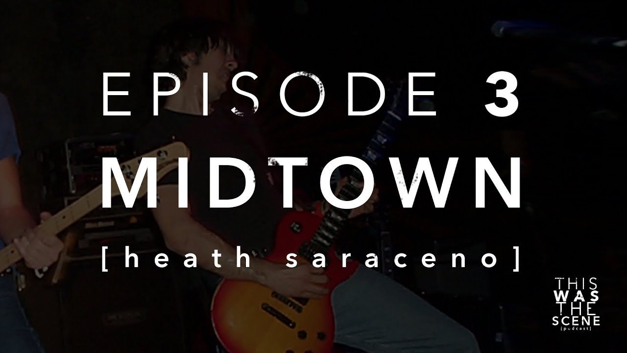 Ep. 003: NJ Band Midtown with Heath Saraceno - YouTube