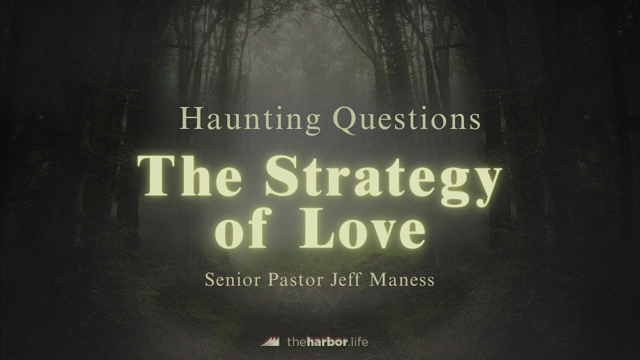 Haunting Questions: The Strategy of Love - Jeff Maness - YouTube