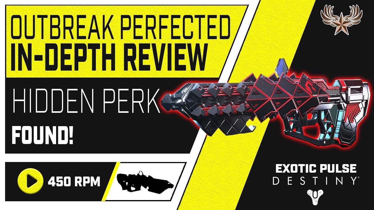 Destiny 2 Outbreak Perfected In Depth Review: HIDDEN PERK FOUND! - YouTube