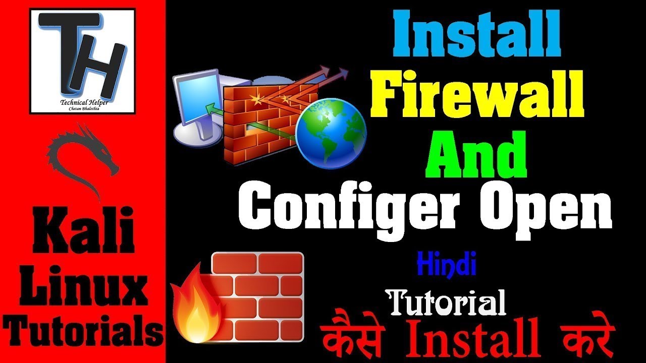 Hindi Install Firewall And Configer Open Port On Kali LInux hindi-install-firewall-and-configer-open-port-on-kali-linux