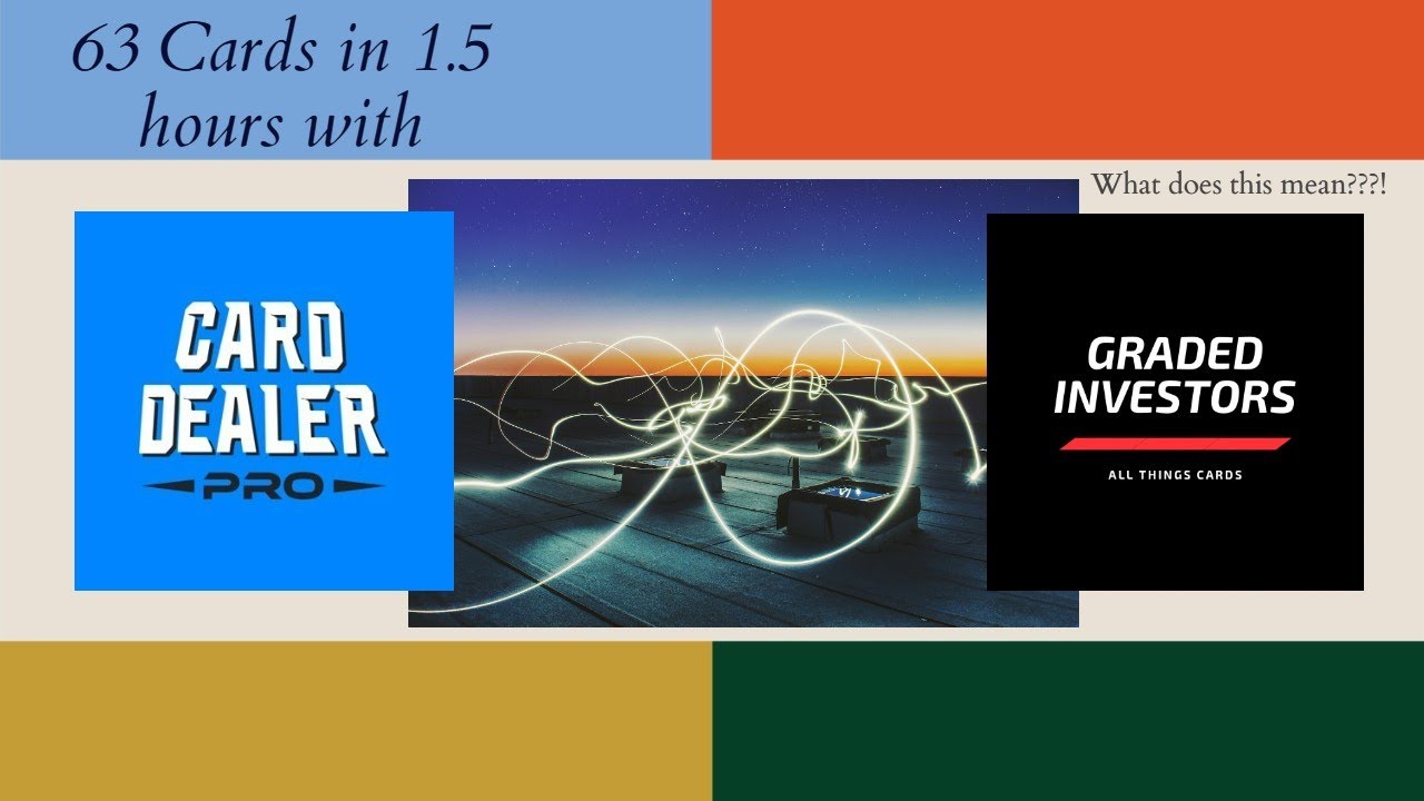 Graded Investors Josh with an indepth look at Card Dealer Pro. 63 Cards ...
