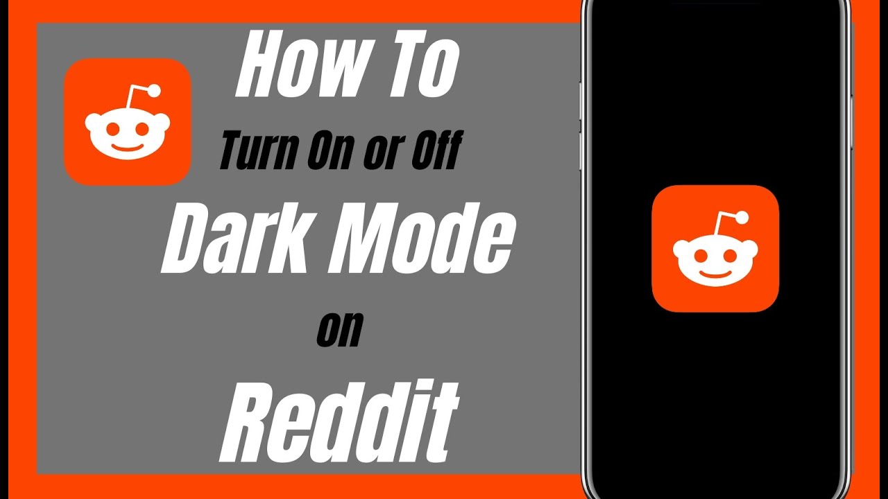 How To Turn On Or Off Dark Mode On Reddit - YouTube