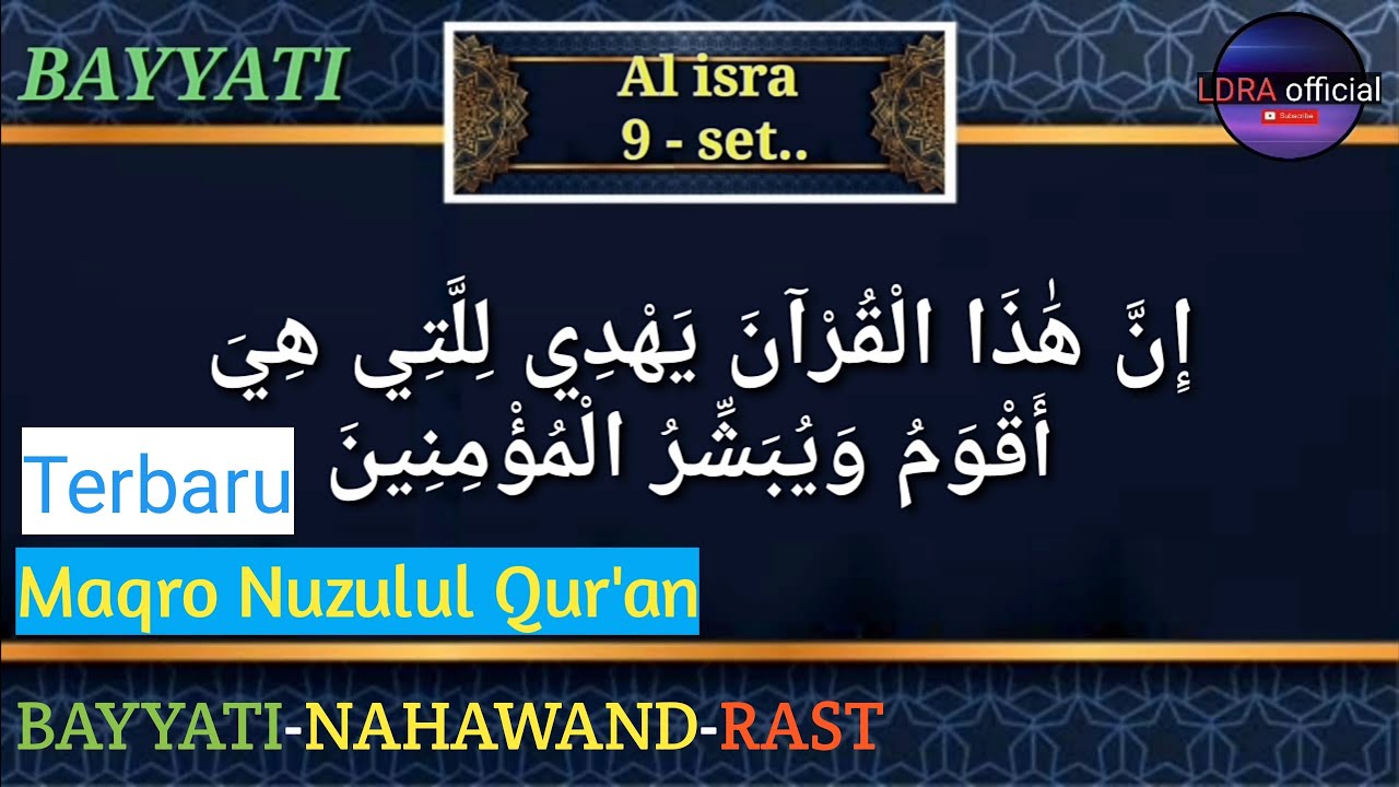 Maqro tentang Nuzulul Qur'an Al isra ayat 9 Terbaru - YouTube