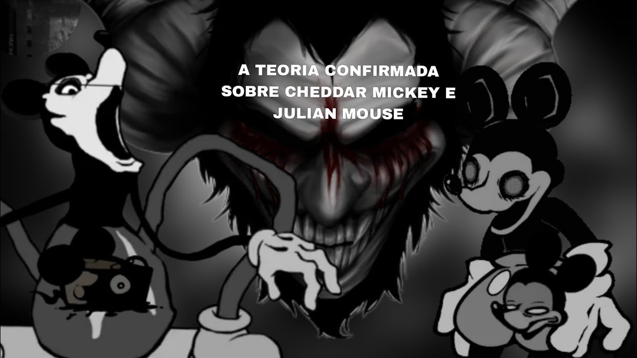 A TEORIA CONFIRMADA SOBRE CHEDDAR MICKEY E JULIAN MOUSE - YouTube