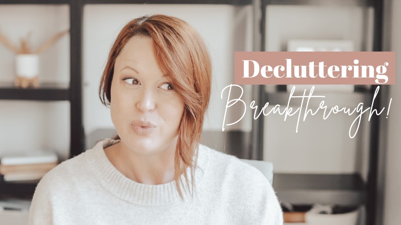 Decluttering Breakthrough- Stop Limiting Beliefs About Clutter ⛔️ - YouTube