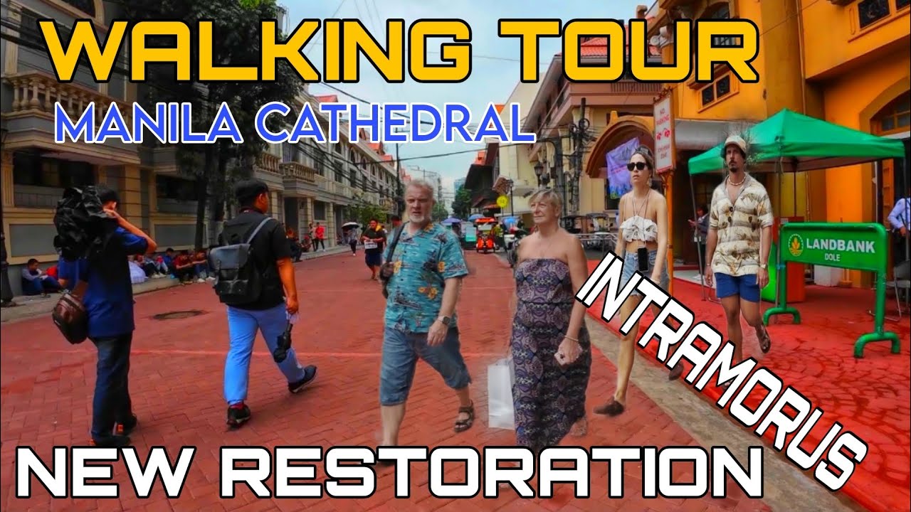 WALKING TOUR AT FAMOUS MANILA CATHEDRAL IN INTRAMUROS PHILIPPINES # ...