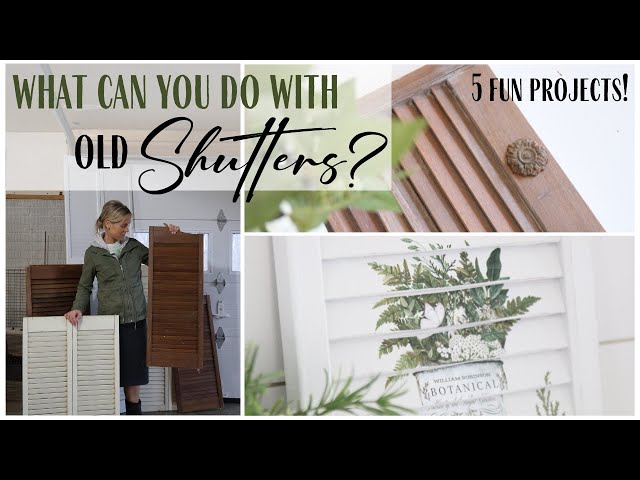 Projects With Old Shutters