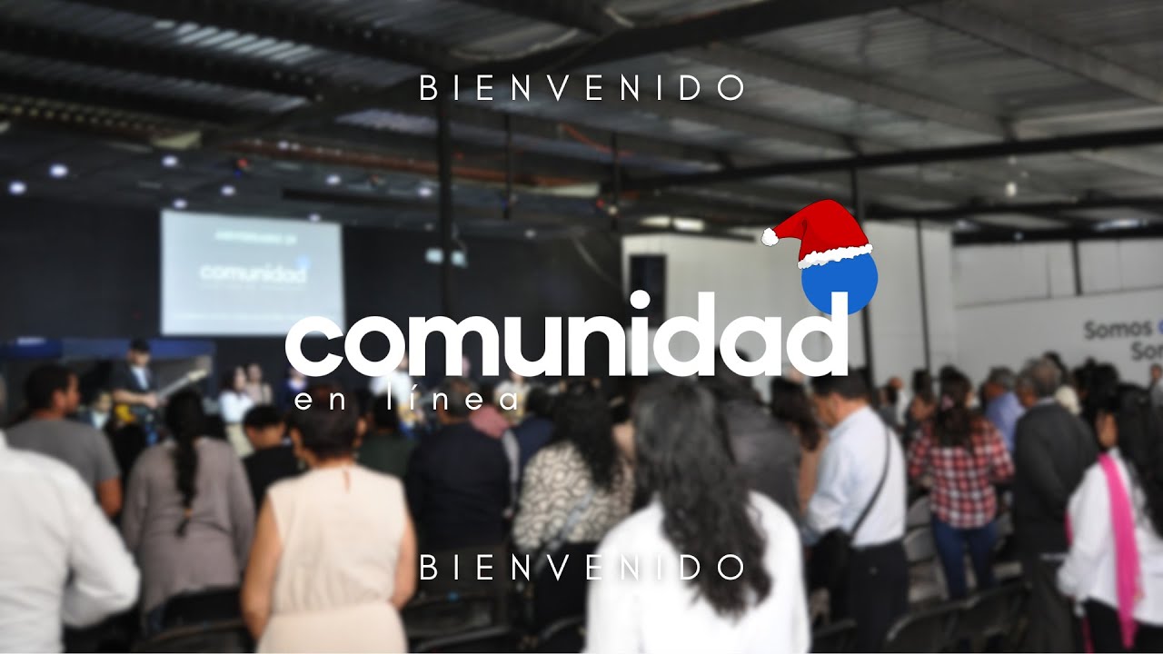 Comunidad en línea | Reunión general | Miércoles 18 de diciembre 2024 ...