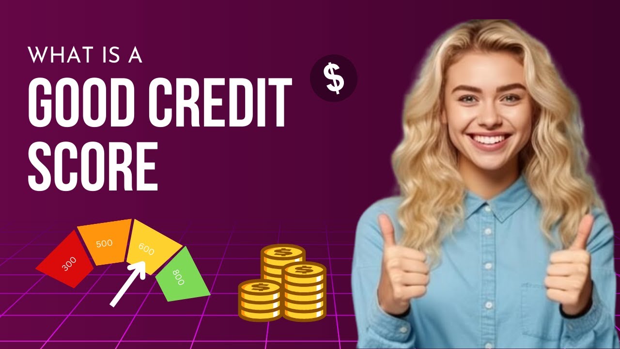 What Is a Good Credit Score in the USA? Full Guide for 2025 - YouTube