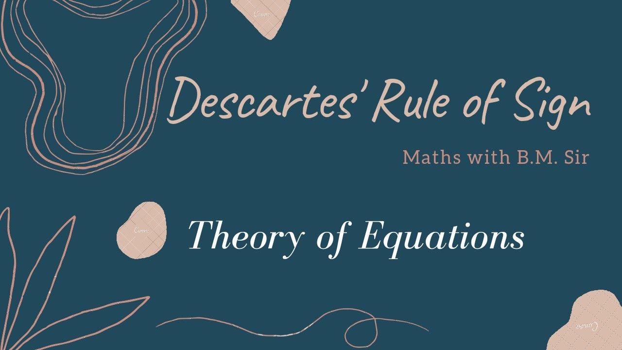 Descartes' Rule of Sign || Theory of Equation || B.Sc Mathematics - YouTube