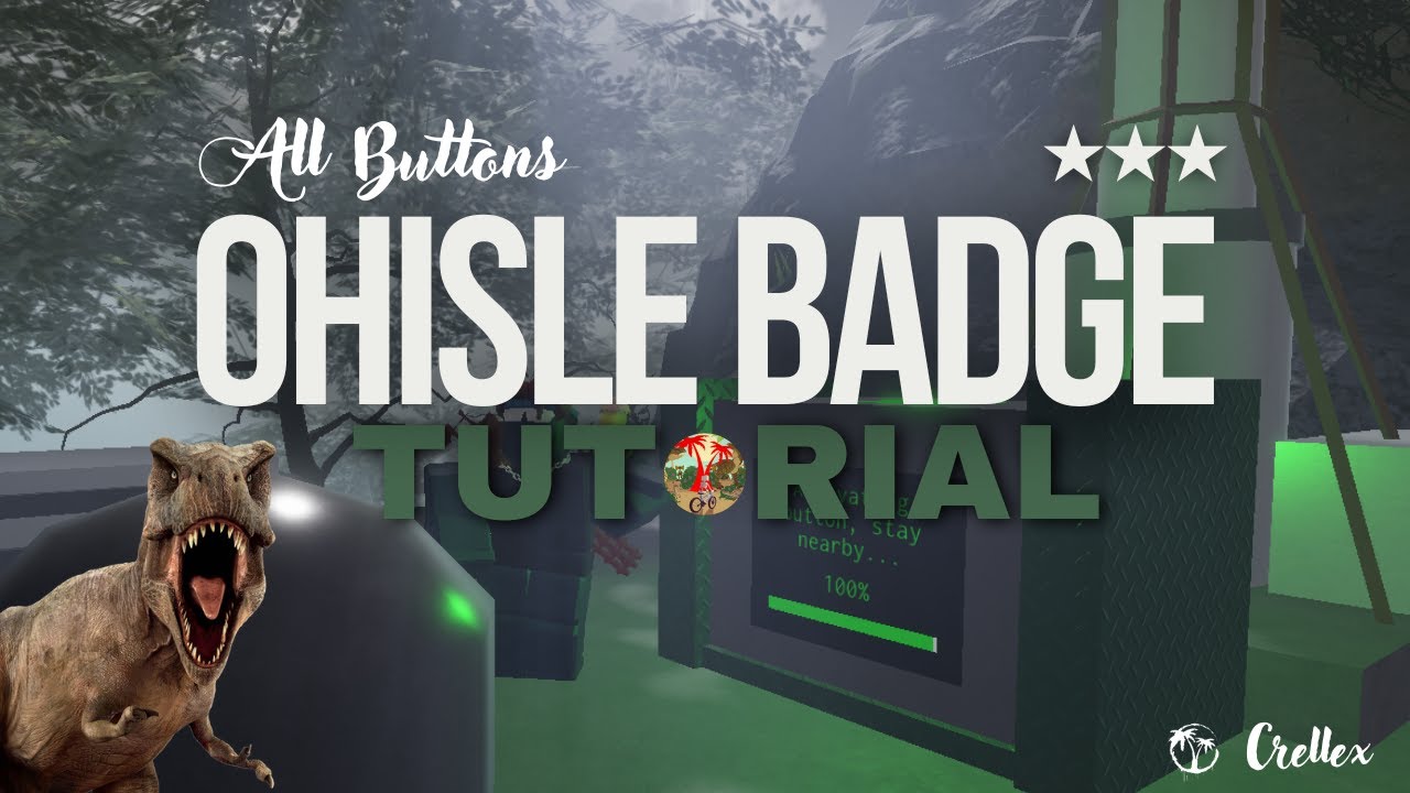 How to get the Ohisle Biker (★★★) badge & all buttons needed ( Isle 9 ...