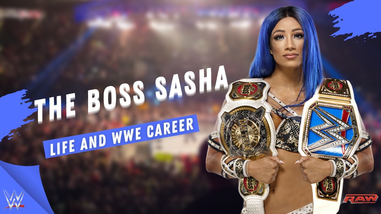 WWE Career of The Boss Sasha Banks | Complete Biography of Sasha Banks ...