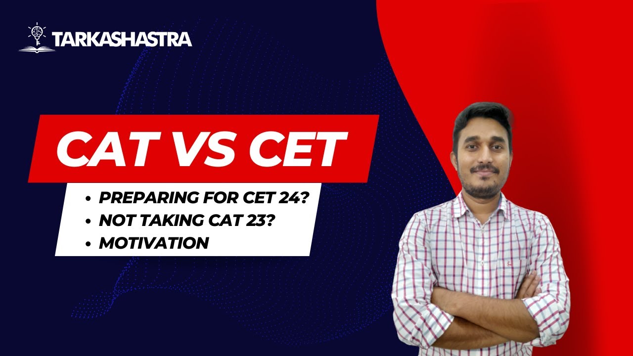 Preparing Only For CET 24 Not Thinking Of CAT Exam Get Out Of Comfort preparing-only-for-cet-24-not-thinking-of-cat-exam-get-out-of-comfort