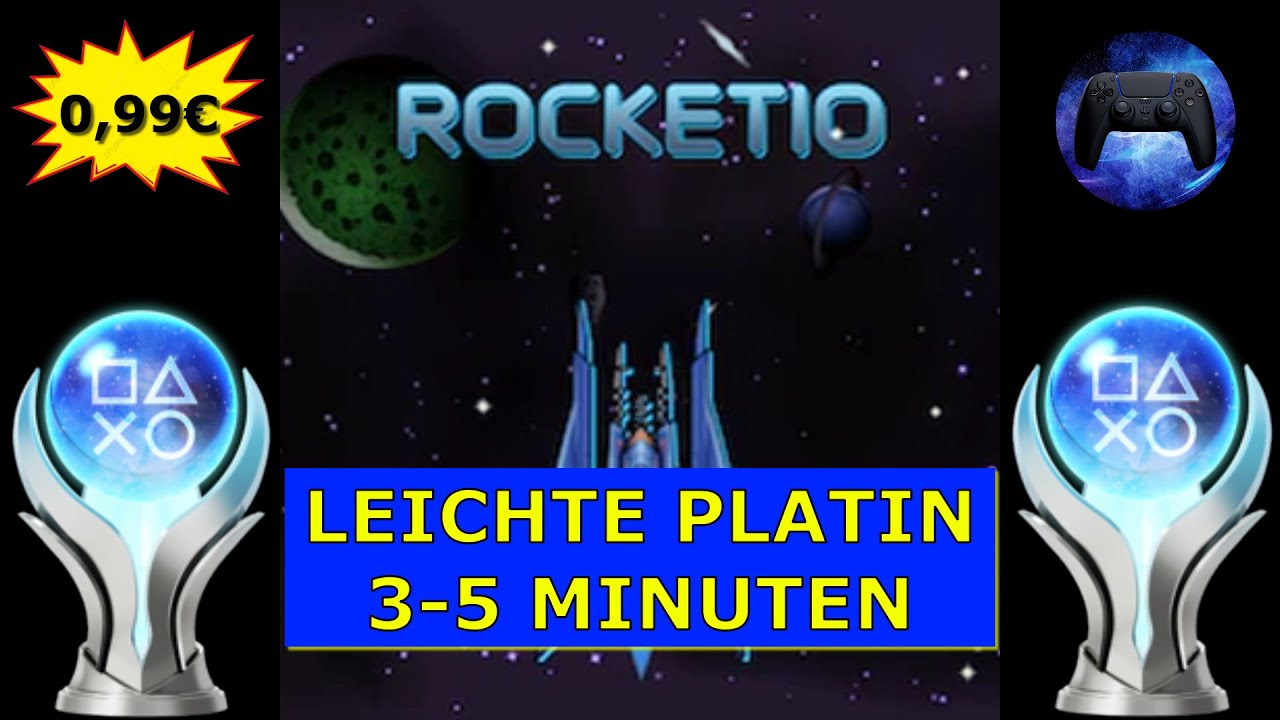 ROCKETIO | PS4 & PS5 | Leichte Platin in 3-5 Minuten 🏆 | Trophäen ...