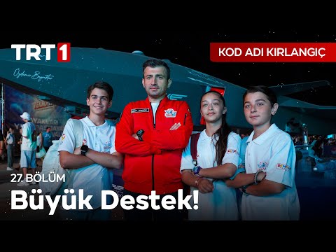 Kırlangıçlar'a, Selçuk Bayraktar'dan Büyük Destek! 💪🏻 | Kod Adı Kırlangıç 27. Bölüm @kodadikirlangic