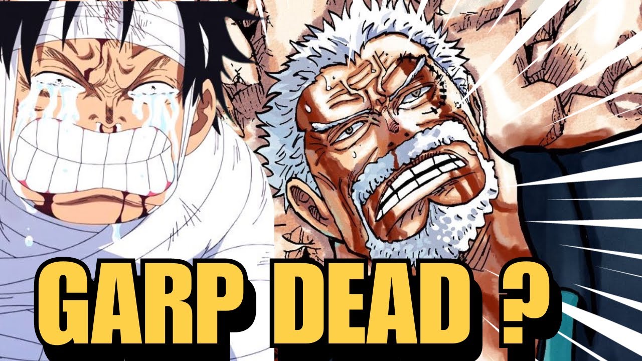Is GARP DEAD? The End Of A LEGEND | ONE PIECE THEORY EXPLAINED| HINDI ...