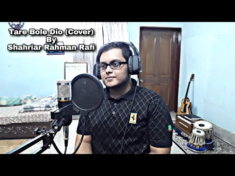 Tare Bole Dio (Cover) by Shahriar Rahman Rafi | Hemanta Mukherjee | Dui ...