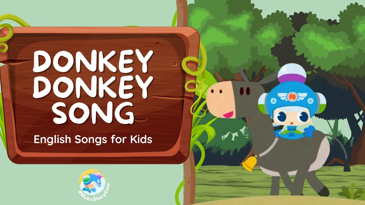 2024 呼呼儿童歌曲English Songs for Kids: Donkey Donkey Song｜启蒙歌曲｜Nursery ...