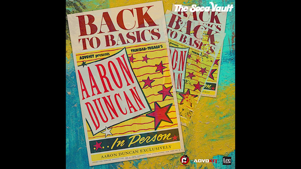 Aaron Duncan - Back To Basics (2019 Trinidad) - YouTube
