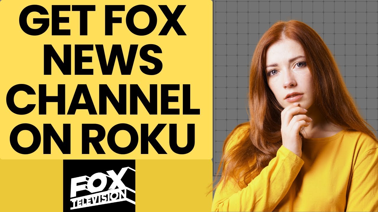HOW TO GET FOX NEWS CHANNEL ON ROKU-2025 l SM Tech - YouTube