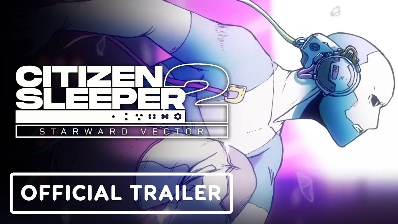 Citizen Sleeper 2 Starward Vector - Official Reveal Trailer | PC Gaming ...