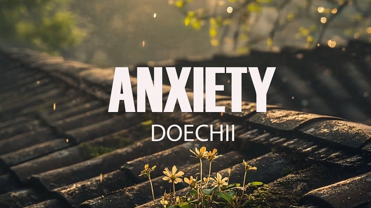 Doechii - Anxiety (Lyrics) - YouTube