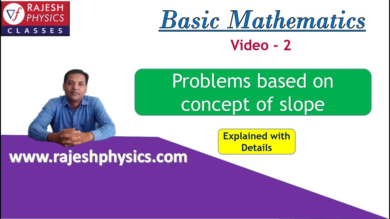 problems based on slope | basic mathematics | How to solve problems ...