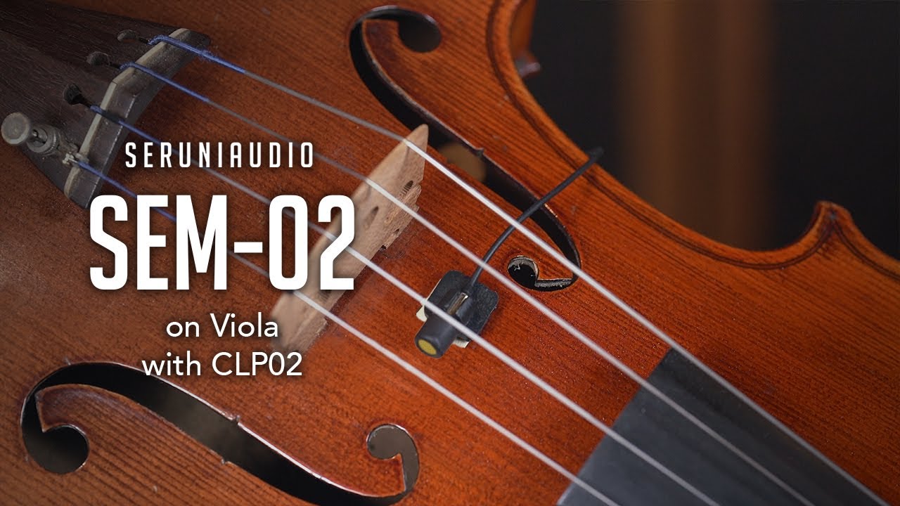 SEM-02 on Viola with CLP02 - YouTube
