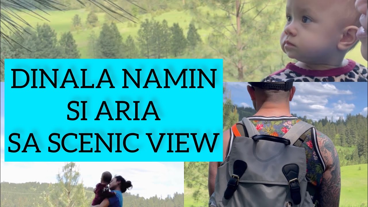 DINALA NAMIN SI ARIA SA SCENIC VIEW || themoments2023 - YouTube