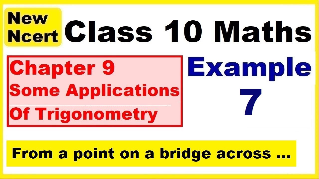 Class 10 Maths | Chapter 9 | Example 7 | Some Applications Of ...