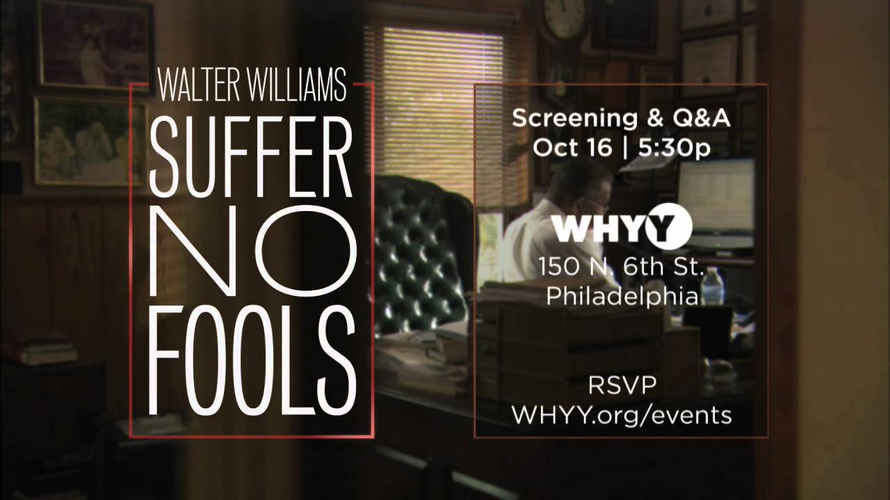 WHYY TV - Walter Williams Suffer No Fools Screening - YouTube