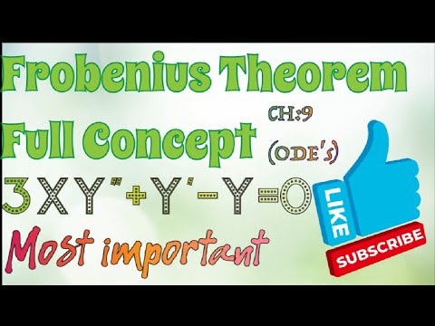 Frobenius Theorem Most important topic of Differential Equations //Best ...