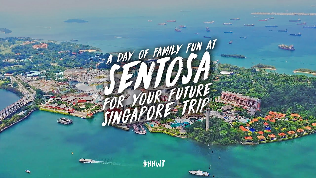 Sentosa Island - A Day Of Family Fun At Sentosa For Your Future ...