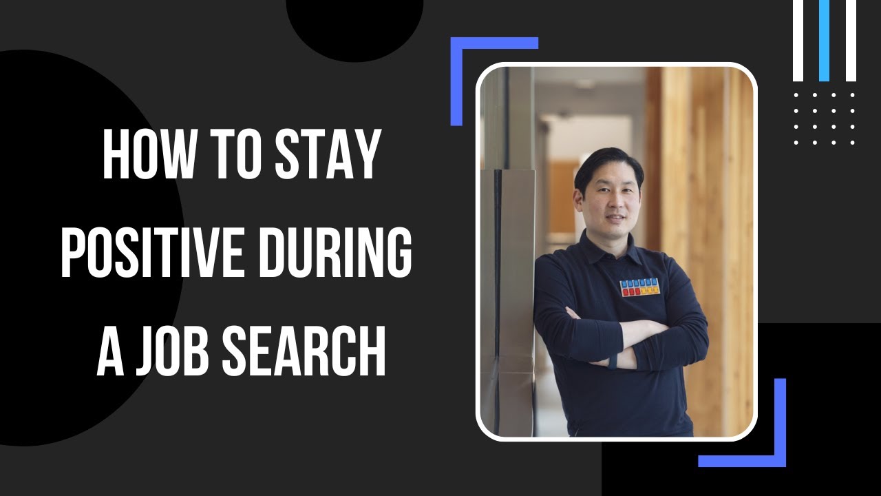 How to Stay Positive During a Job Search? - YouTube