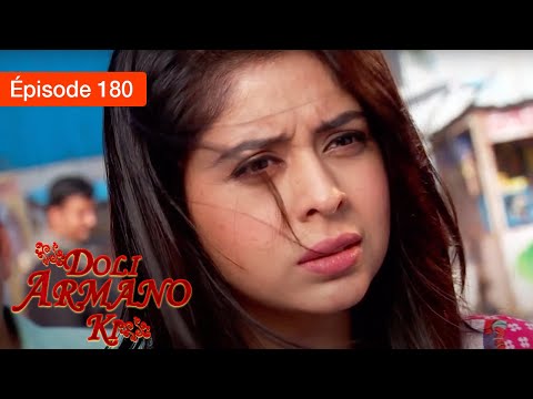 Les mensonges du coeur - EP 180 - Doli Armaano ki - Série complète en Français