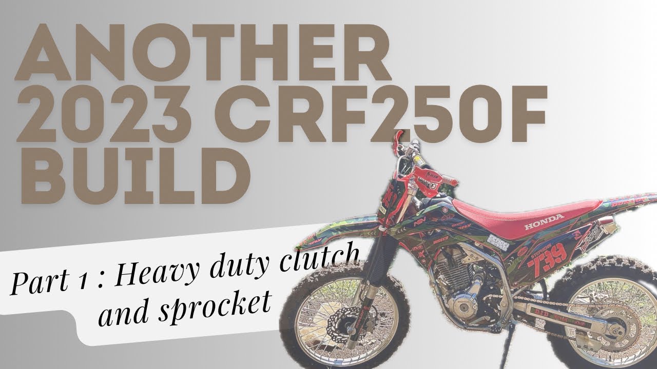 CRF250F Heavy duty Clutch Install🔥 New CRF250F Build Part 1 - YouTube