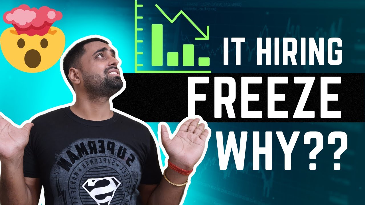 Why It Hiring Freeze Recession In Software Industry Tech Layoffs And Offer Rescinding Youtube