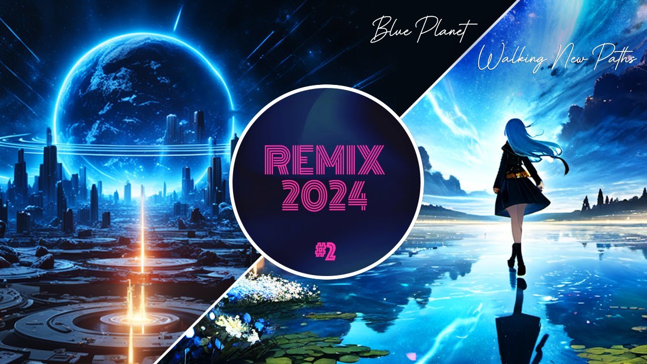 REMIX 2024 #2 [ Electronic Music 2024 ] - YouTube