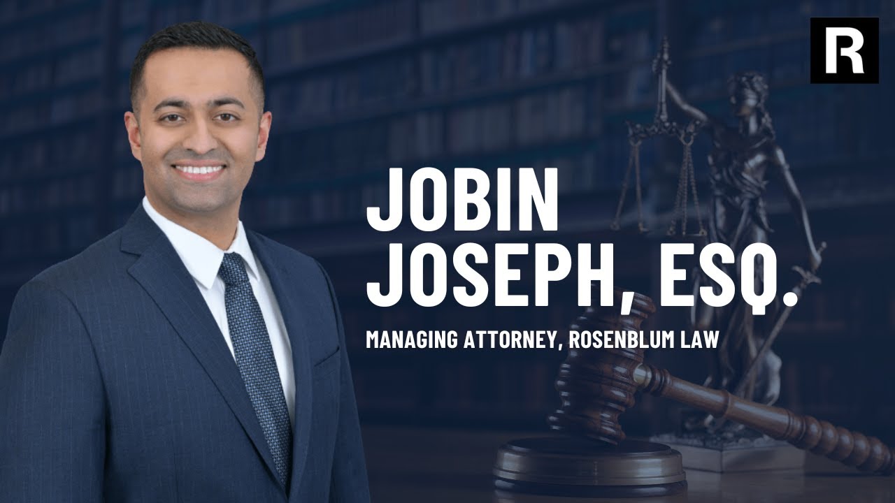 Jobin Joseph: Managing Attorney at Rosenblum Law - YouTube