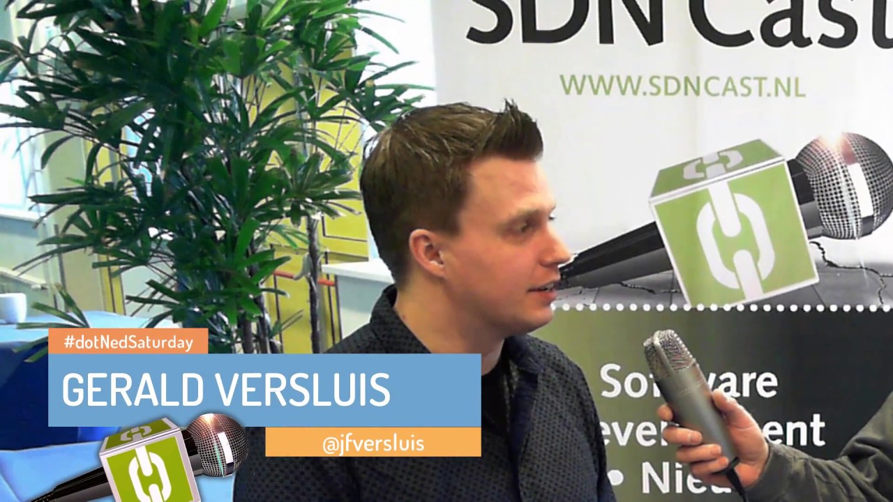 SDN Cast Special - dotNedSaturday: Gerald Versluis - YouTube
