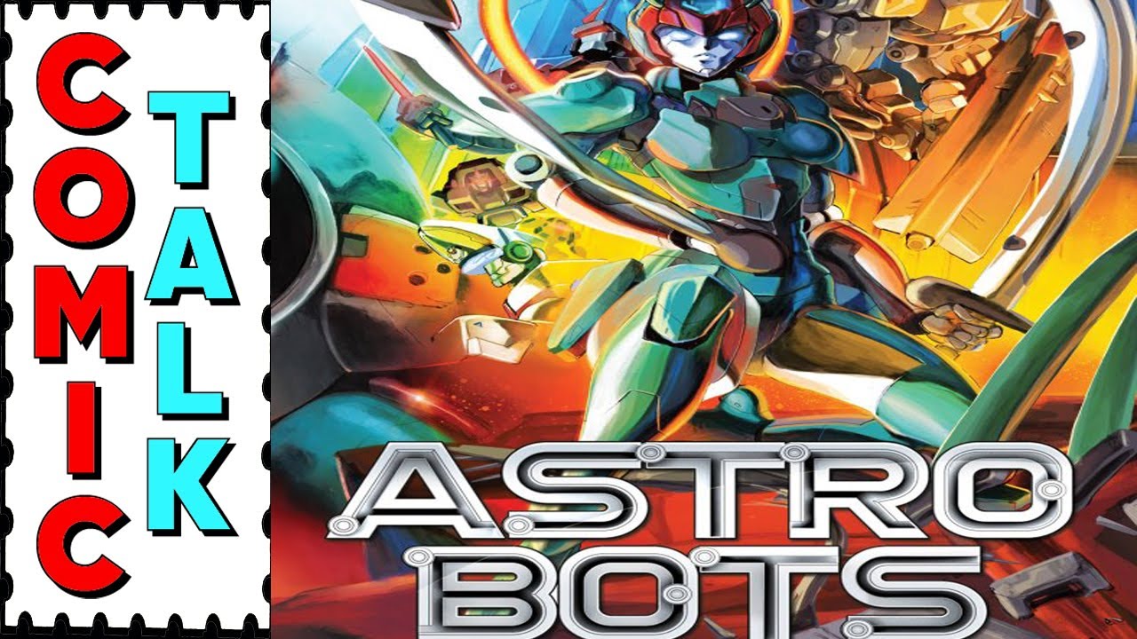 Astrobots #2 Review - YouTube